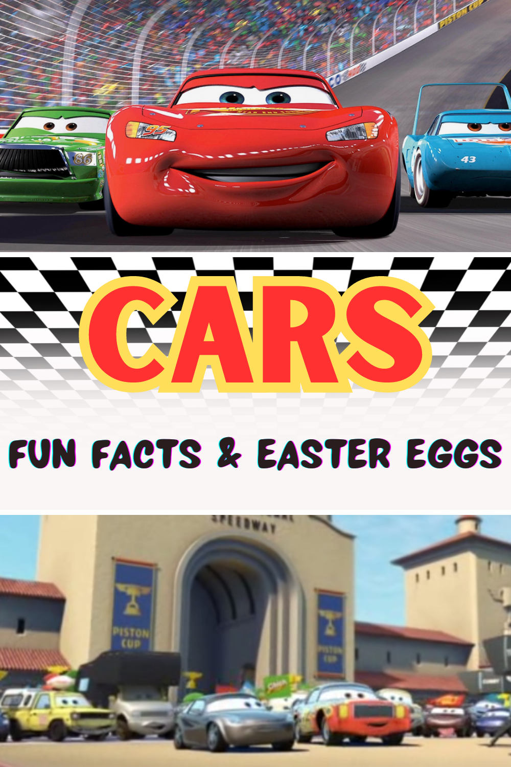 Cars Fun Facts & Easter Eggs - Pixie Dusted Journeys