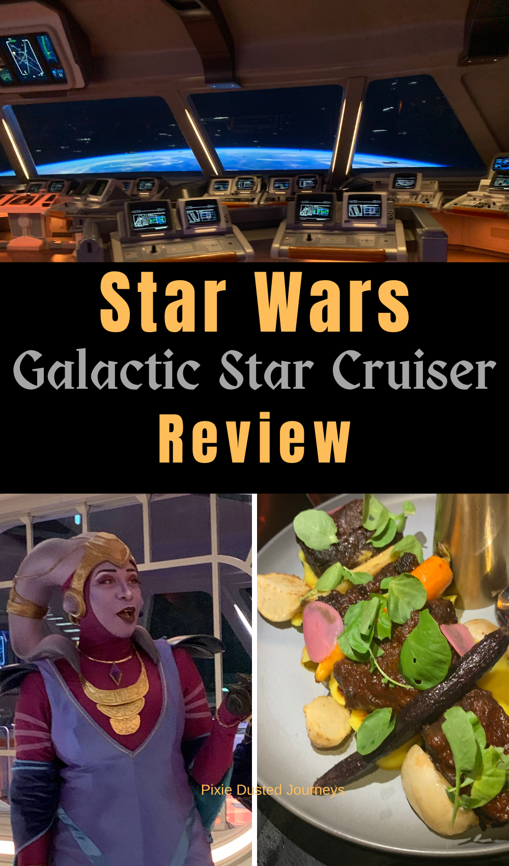 Star Wars: Galactic Star Cruiser Review - Pixie Dusted Journeys