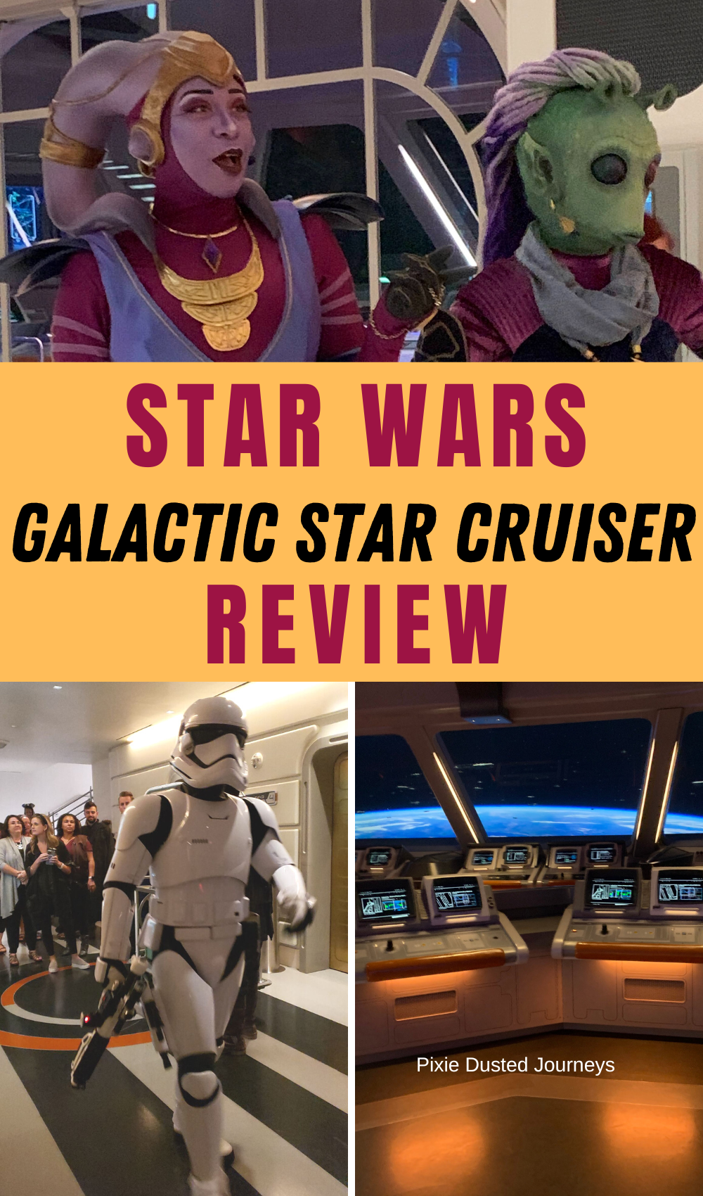 Star Wars: Galactic Star Cruiser Review - Pixie Dusted Journeys