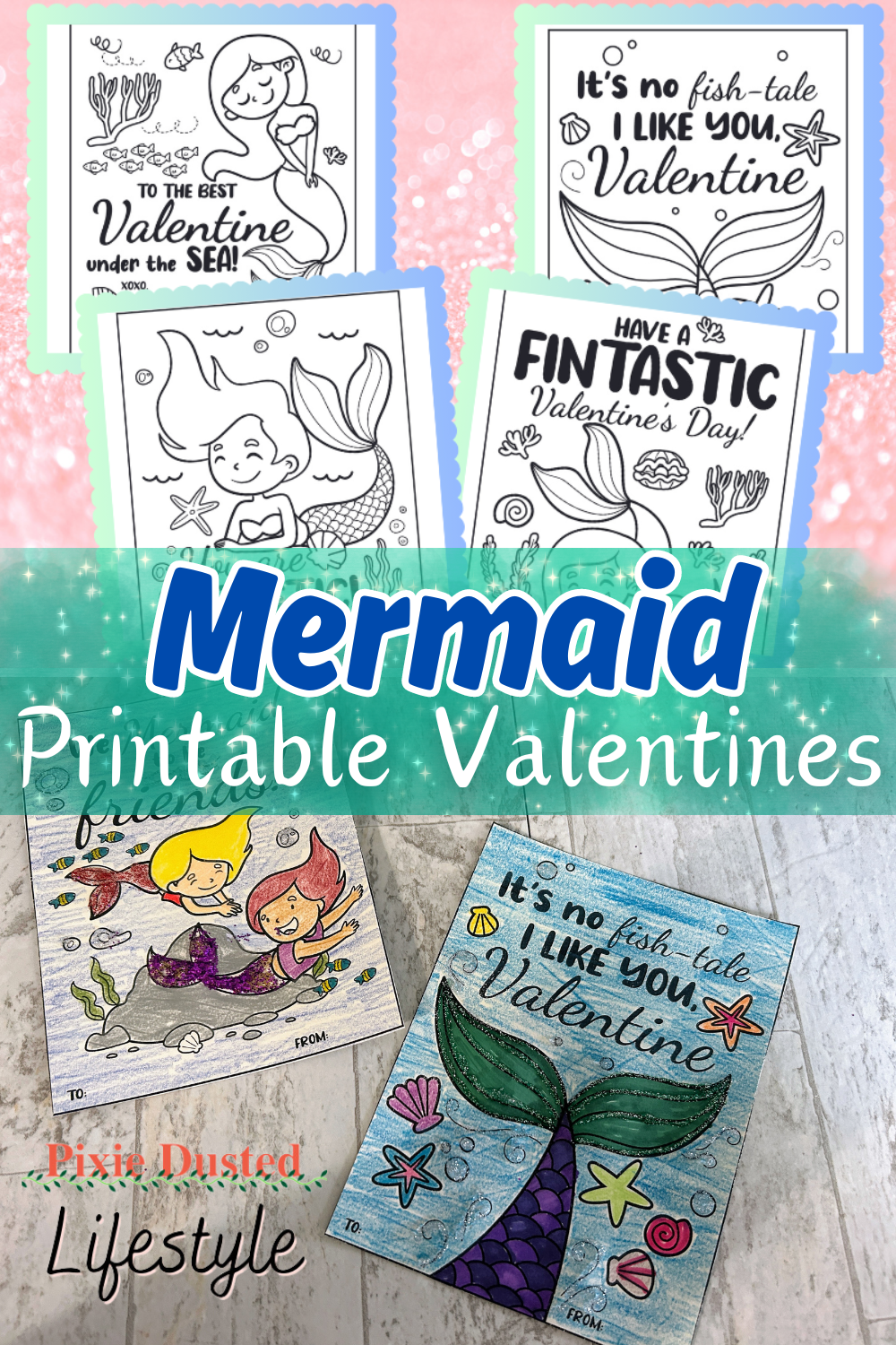 Mermaid Printable Valentines - Pixie Dusted Journeys